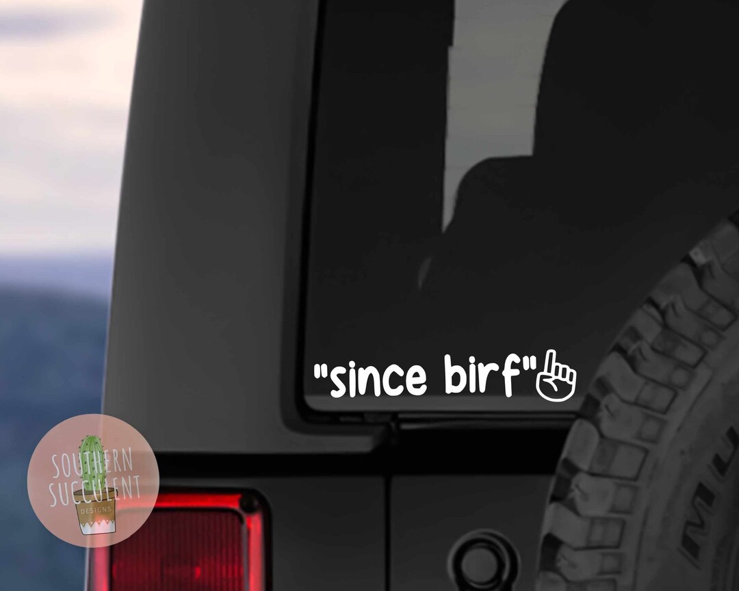Since Birf Decal Gaming Decal Streamer Sticker Funny Decal Gift for Son ...