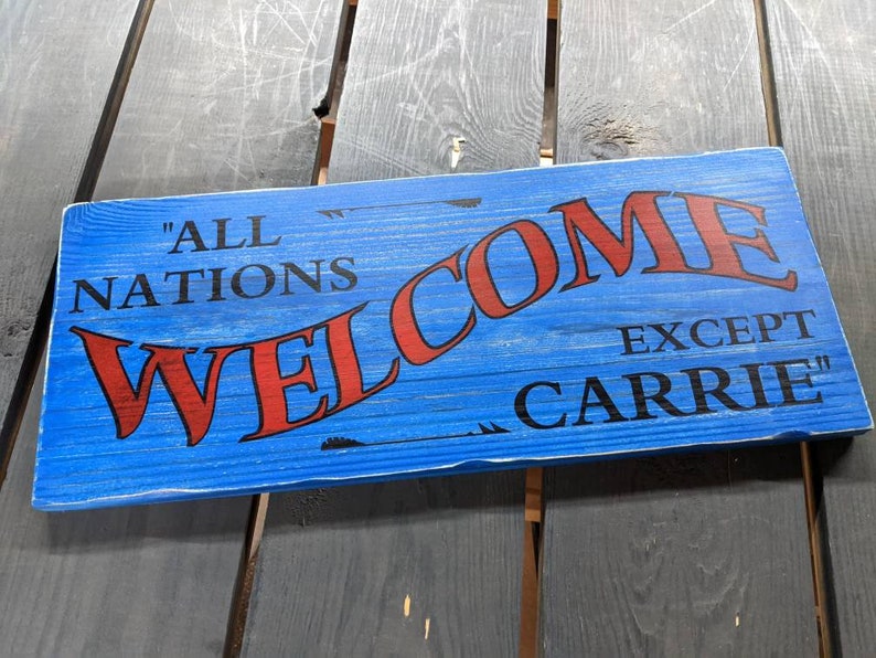 Vintage Bar Sign, 'all Nations Welcome Except Carrie' - Etsy