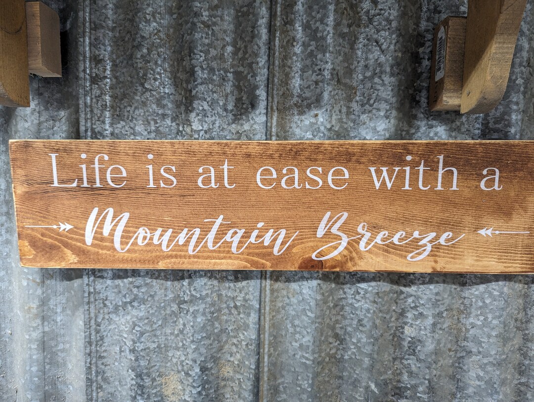 Rustic Life is at Ease Sign, Custom Mountain Breeze Sign, Rustic ...