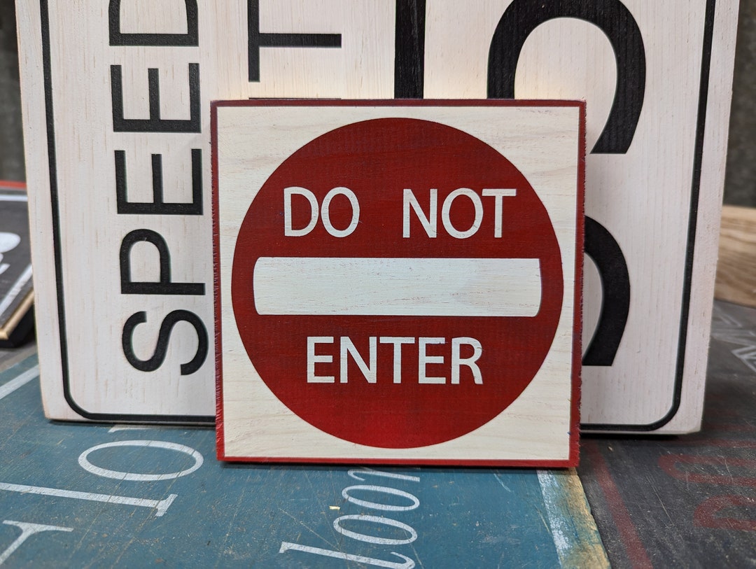 Novelty Rustic Do Not Enter Road Sign, Rustic Wooden Street Sign ...