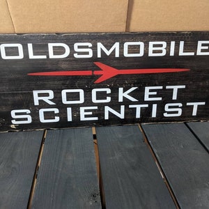 Oldsmobile Rocket Scientist Sign, Oldsmobile Sign - Etsy