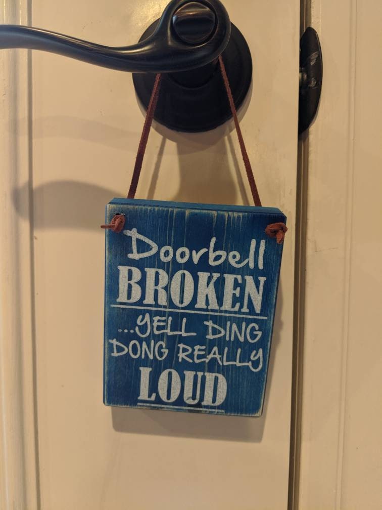 Doorbell Broken Sign Custom Wood Broken Door Bell Sign | Etsy