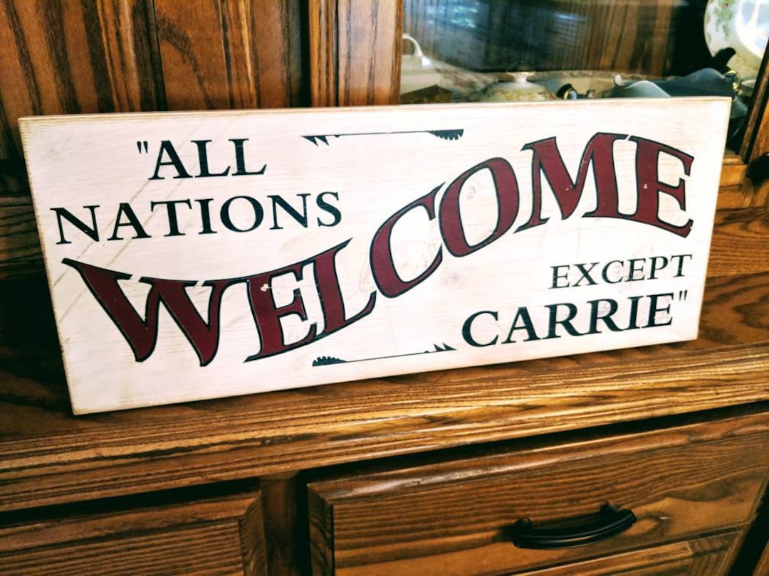 Vintage Bar Sign, 'all Nations Welcome Except Carrie' - Etsy