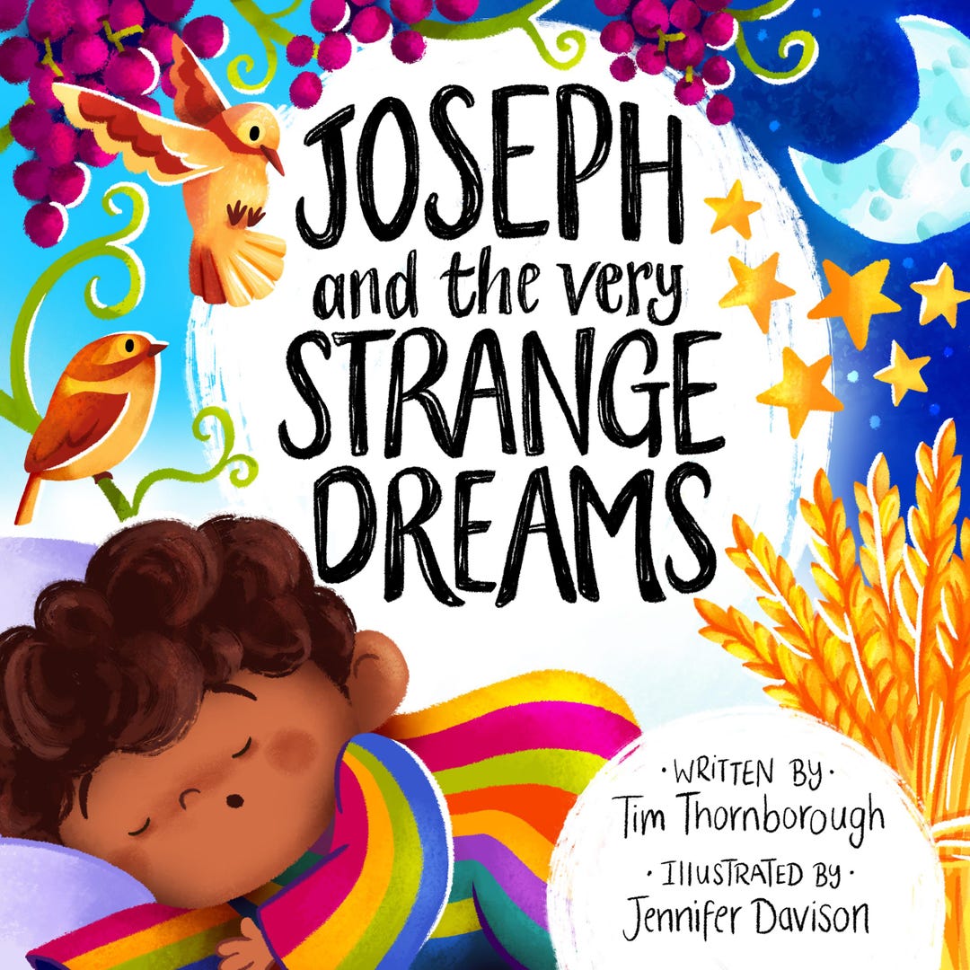 Children's Book - Joseph and the Very Strange Dreams - Author Tim ...