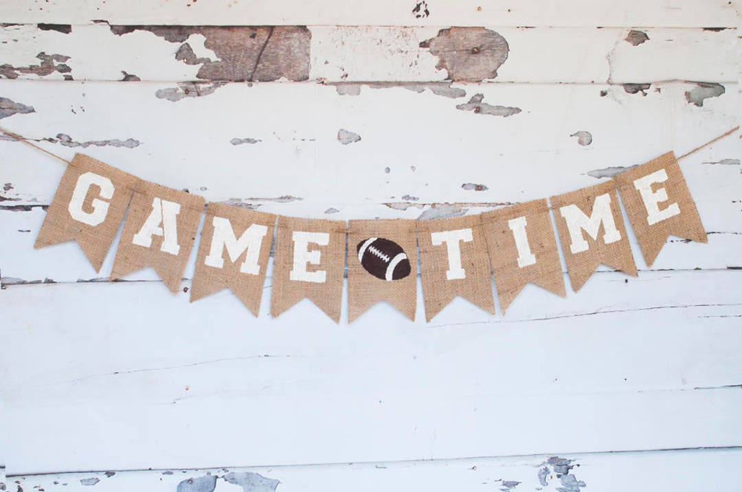 Game Time Football Banner Super Bowl Decor Football Banner - Etsy