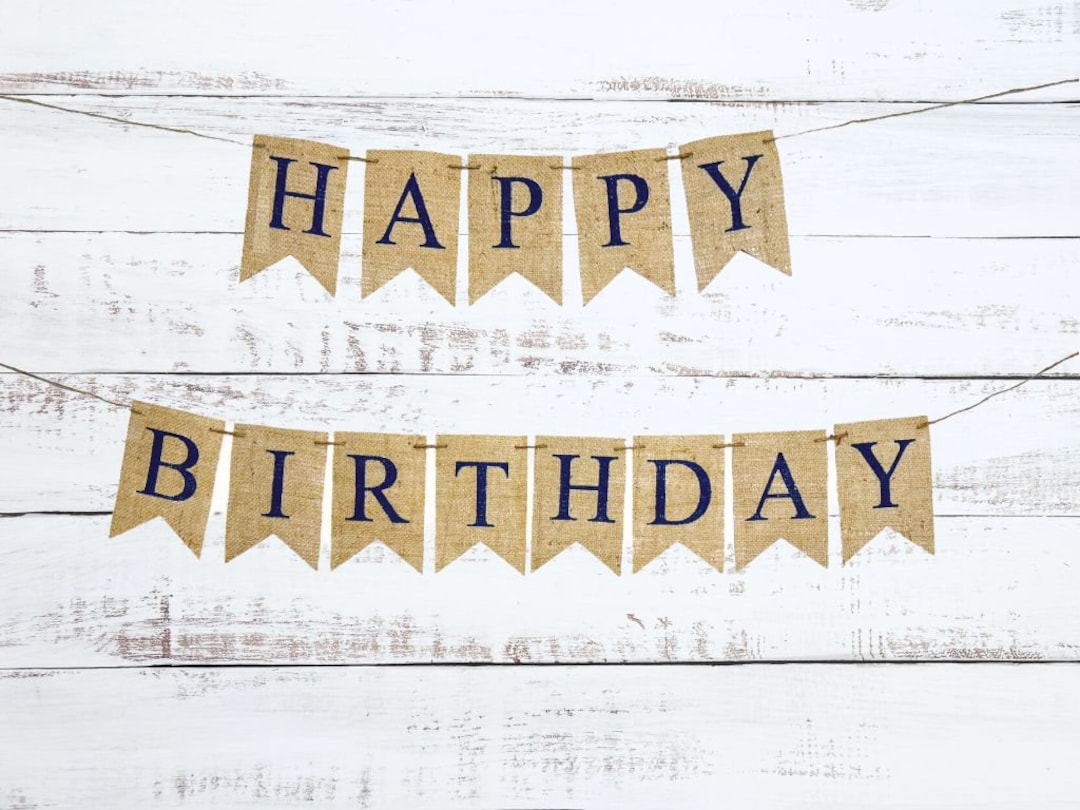 Navy Blue Happy Birthday Banner Burlap Happy Birthday Decor - Etsy