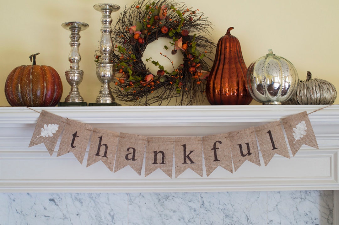 Thankful Banner Thanksgiving Banner Thankful Burlap Banner - Etsy
