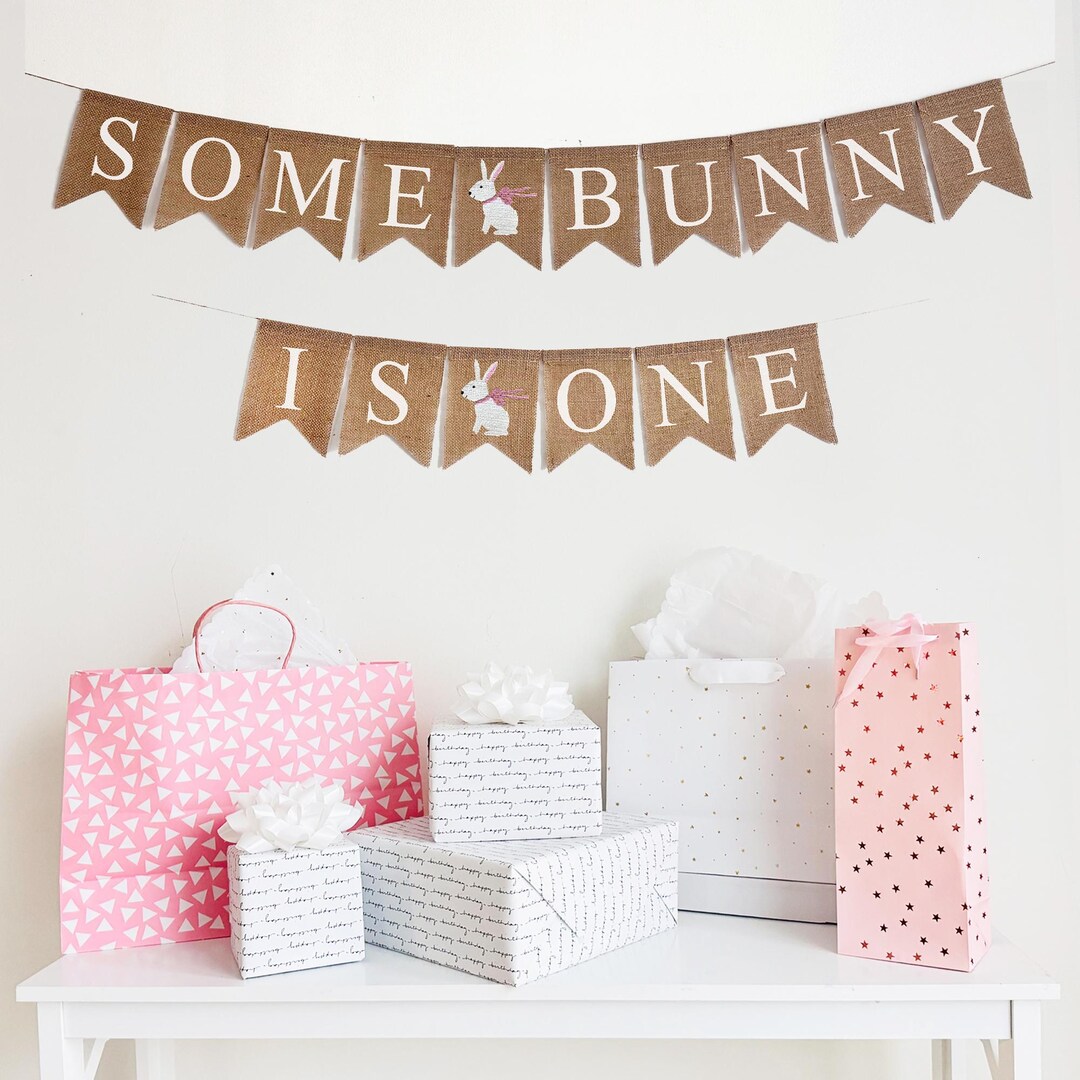 Some Bunny is One | Bunny First Birthday | Easter First Birthday Banner ...