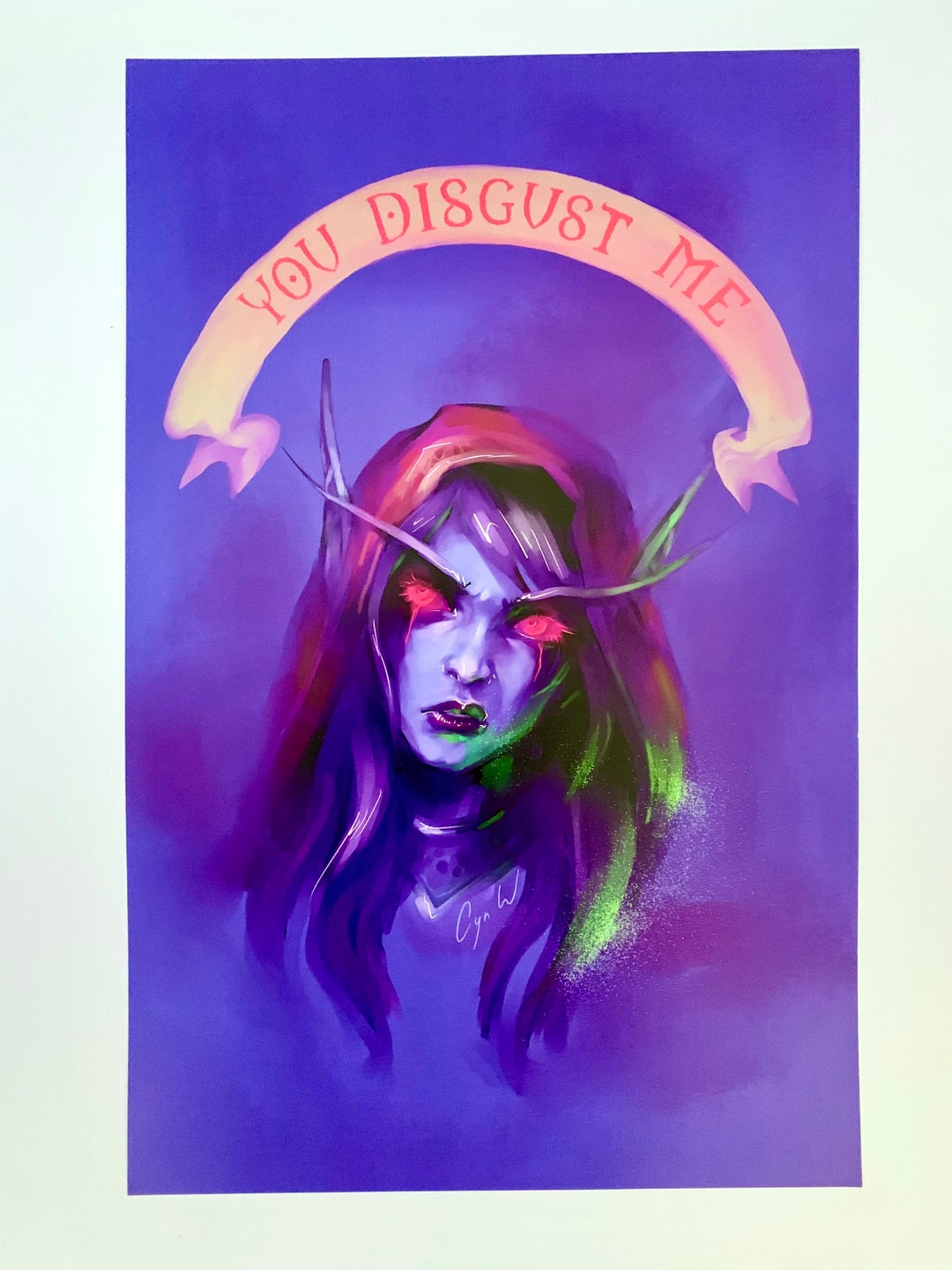 SALE - You Disgust Me 11” X 17” Sylvanas Print - Etsy