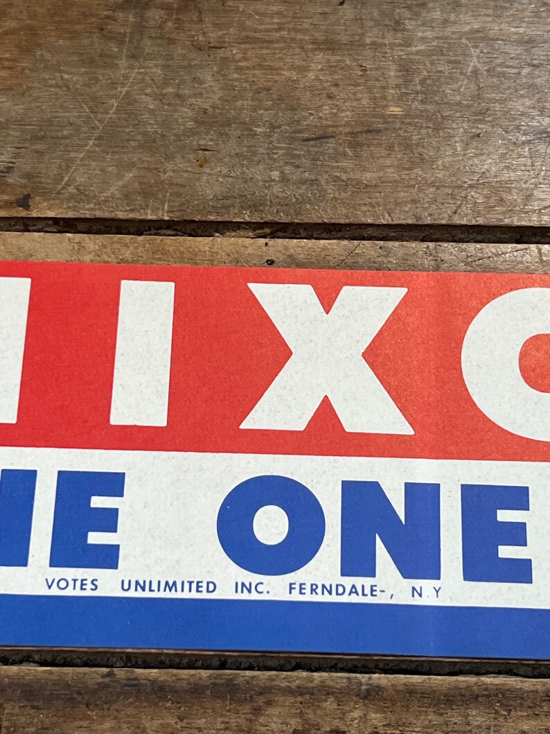 Vintage 1968 Richard Nixon Election Bumper Sticker the One for President Original Bumper Sticker ...