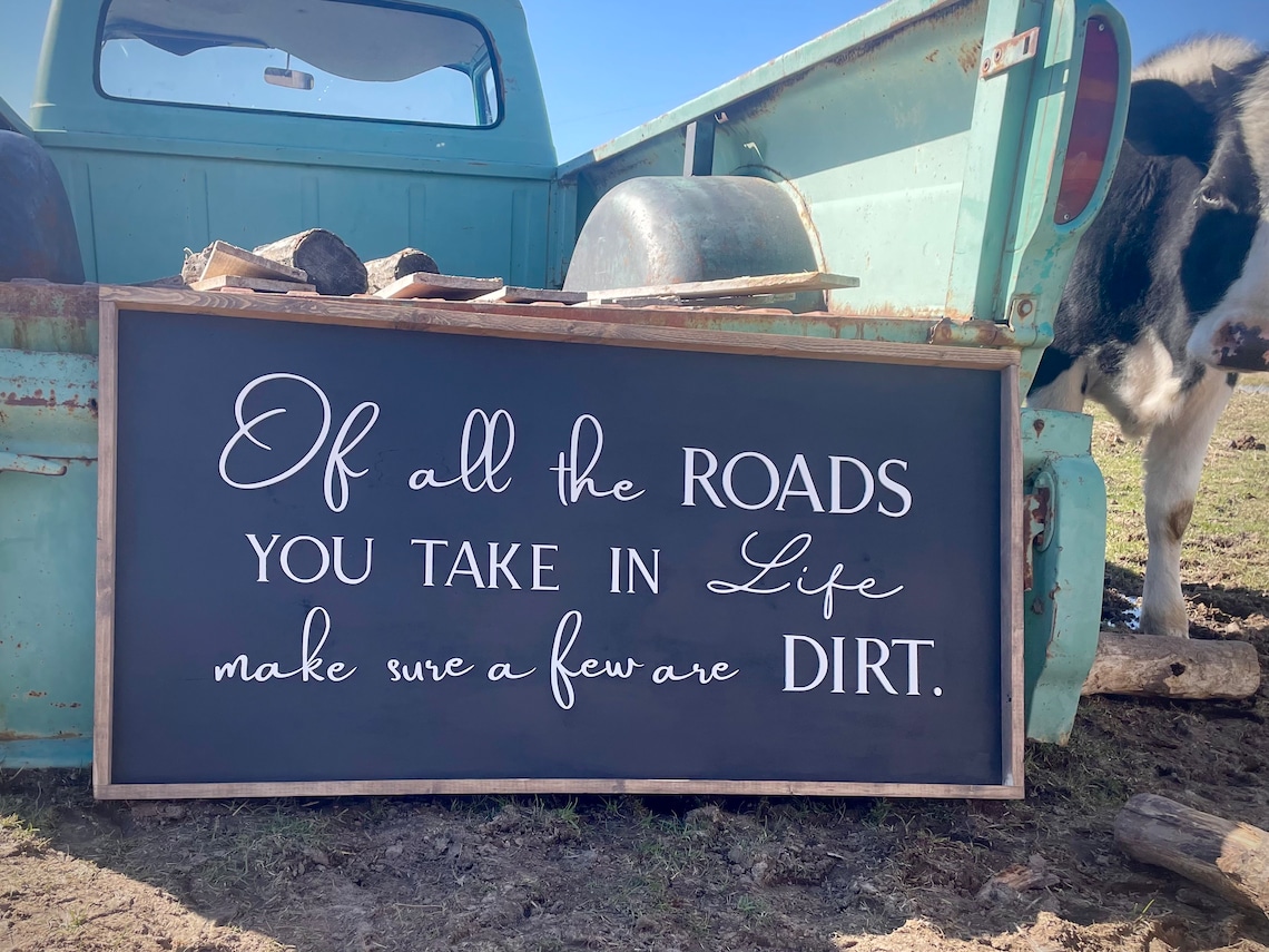 Dirt Roads Wood Sign, Wood Home Sign, Country Sign, Western Decor Wood ...