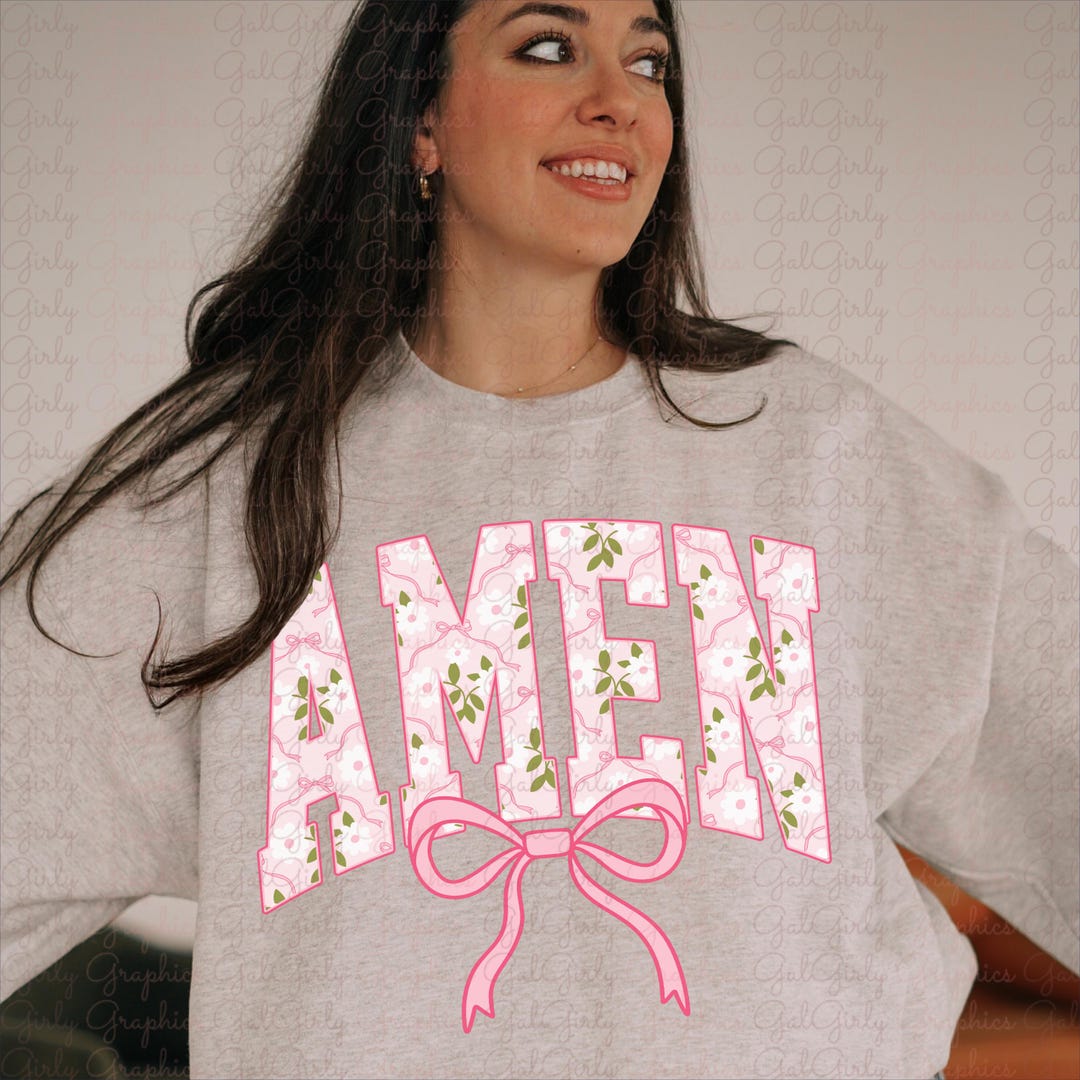 Amen Pink Floral PNG | Coquette Bow Christian Sublimation Design ...