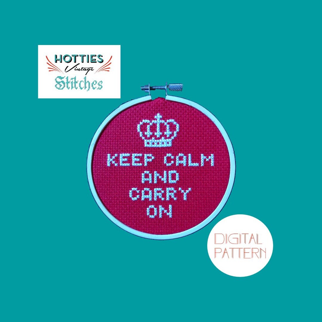 Keep Calm & Carry On, Cross Stitch, Pattern, Beginners Counted Cross ...