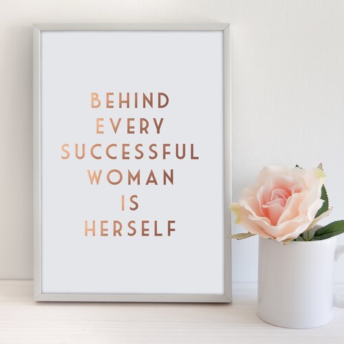 Gold Foil Print Behind Every Successful Woman is Herself - Etsy UK