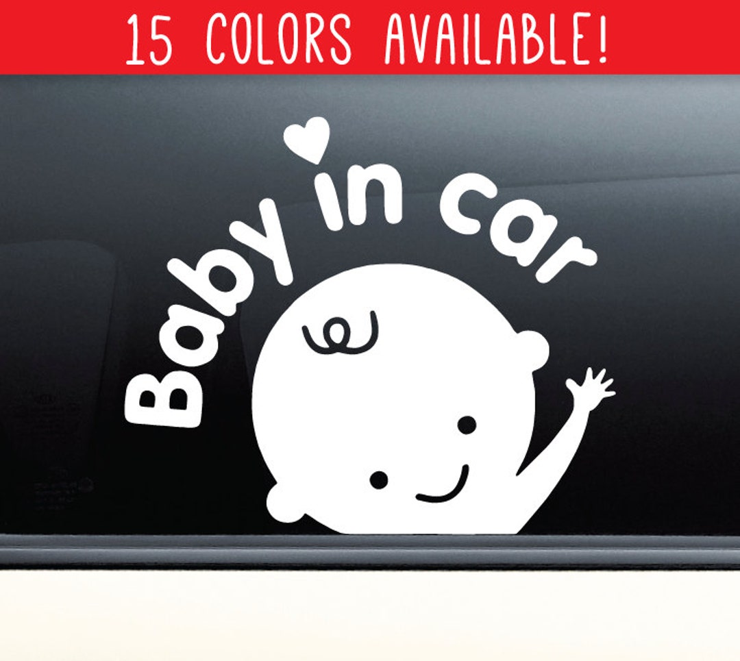 Baby in Car Vinyl Decal Laptop Car Truck Bumper Window Sticker - Etsy