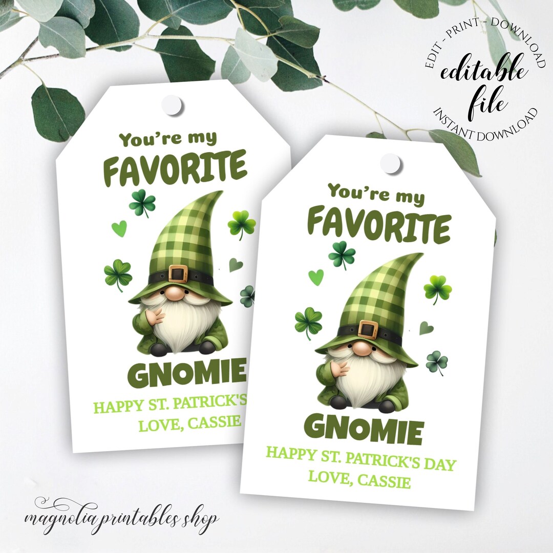 St. Patrick's Day Gnome Gift Tag Template, Editable You're My Favorite ...