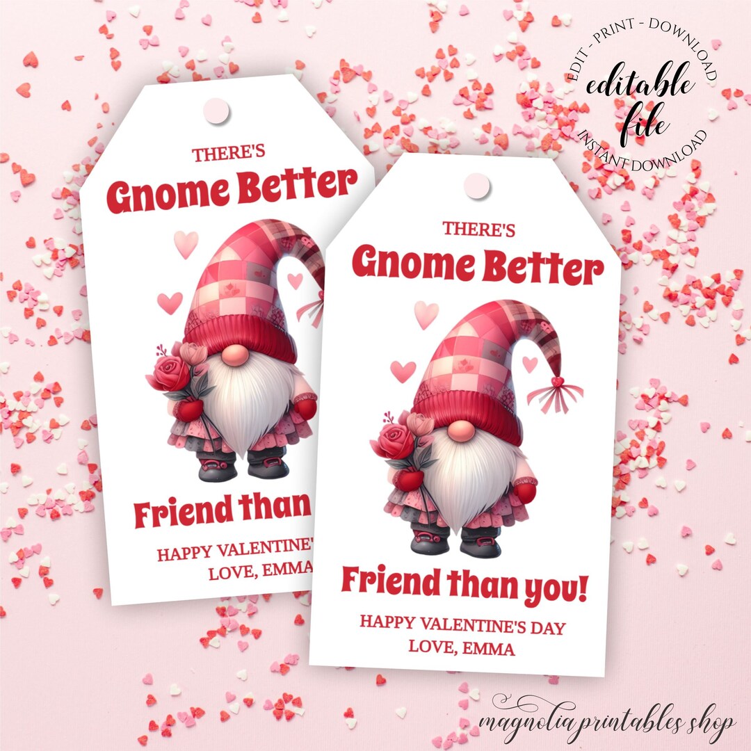 Valentine's Day Gnome Gift Tag Template, Editable Gnome Better Friend ...