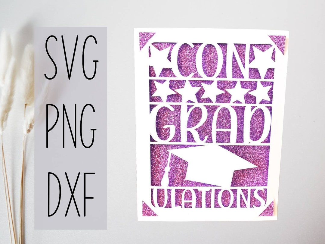 Graduation Svg Card. Digital File Compatible With Cricut and Silhouette ...