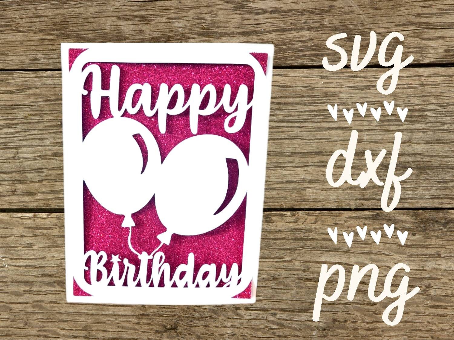 Balloons Svg Birthday Card. Digital File Compatible With - Etsy