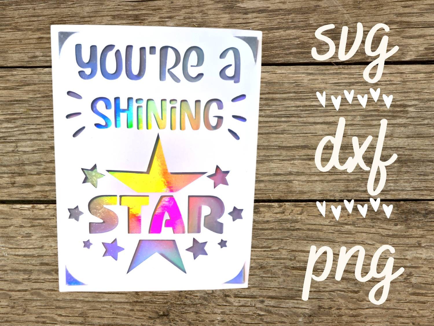 You're a Shining Star Svg Card. Digital File Compatible | Etsy