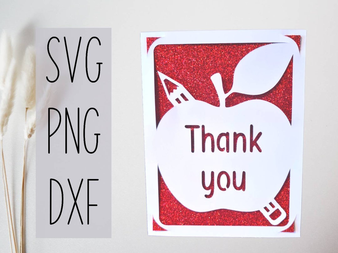 Thank You Apple Svg Card. Teacher Appreciation. Digital File Compatible ...
