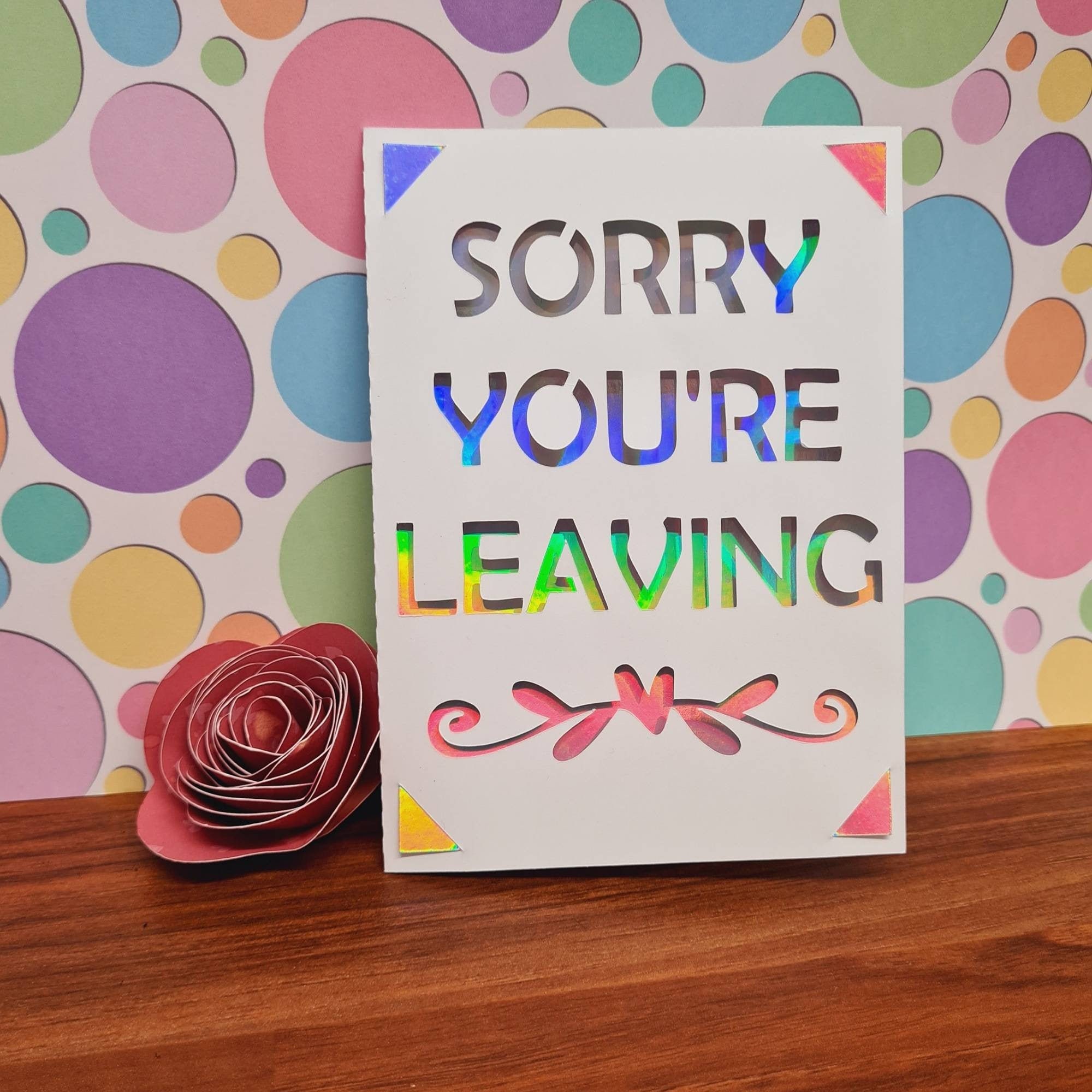 Joy Ready - 4.25 X 5. 5 Inch Sorry Your Leaving Card. Digital File ...