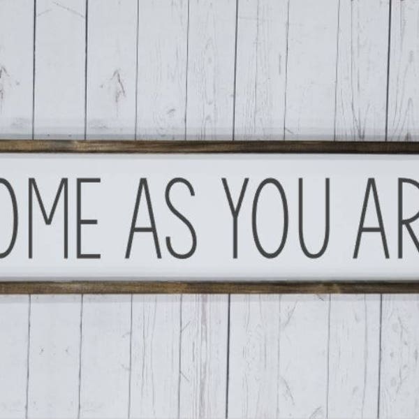 Come as You Are Sign - Etsy
