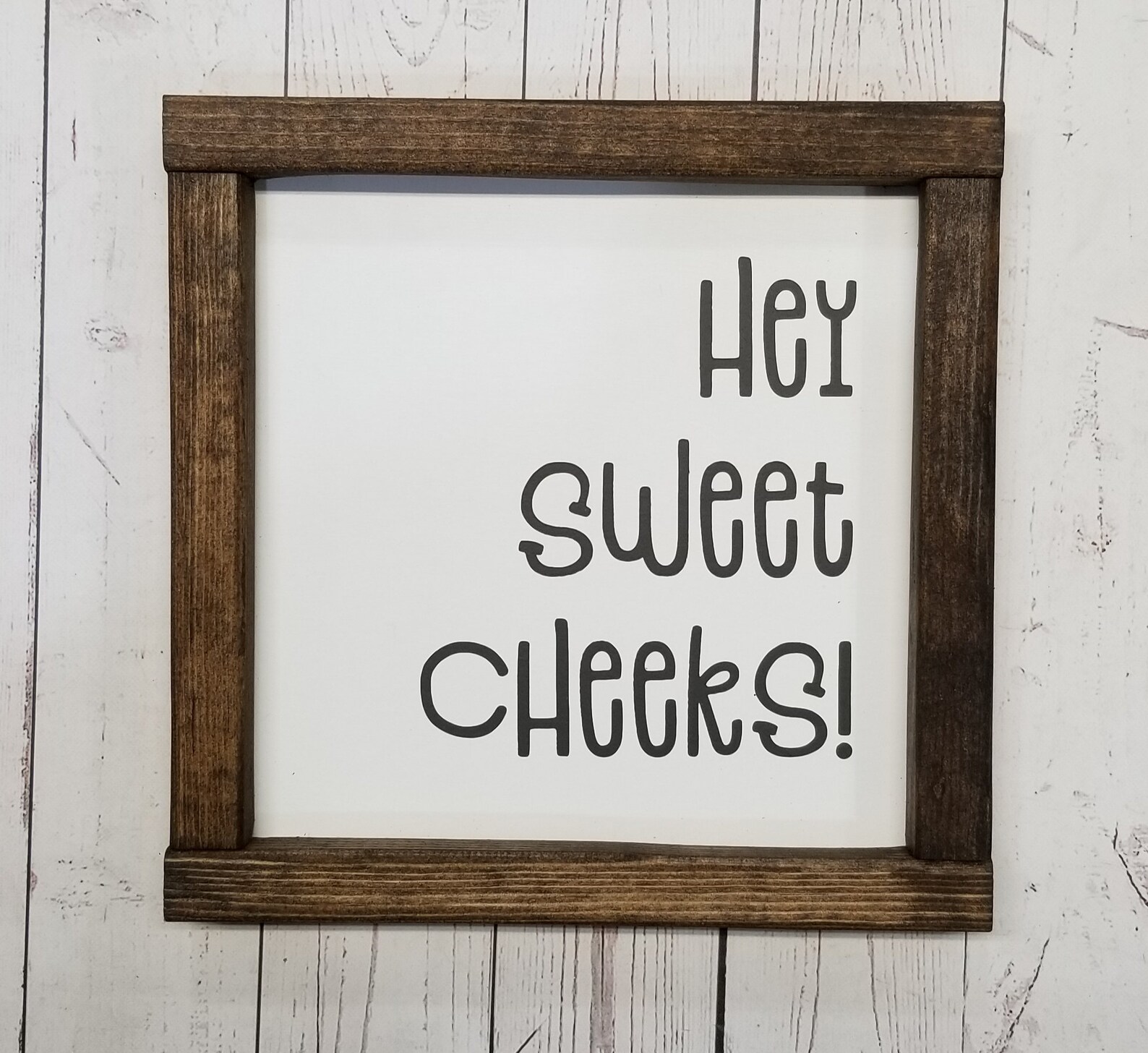 Hey Sweet Cheeks Sign NEW SIZES Farmhouse Style Kid or - Etsy