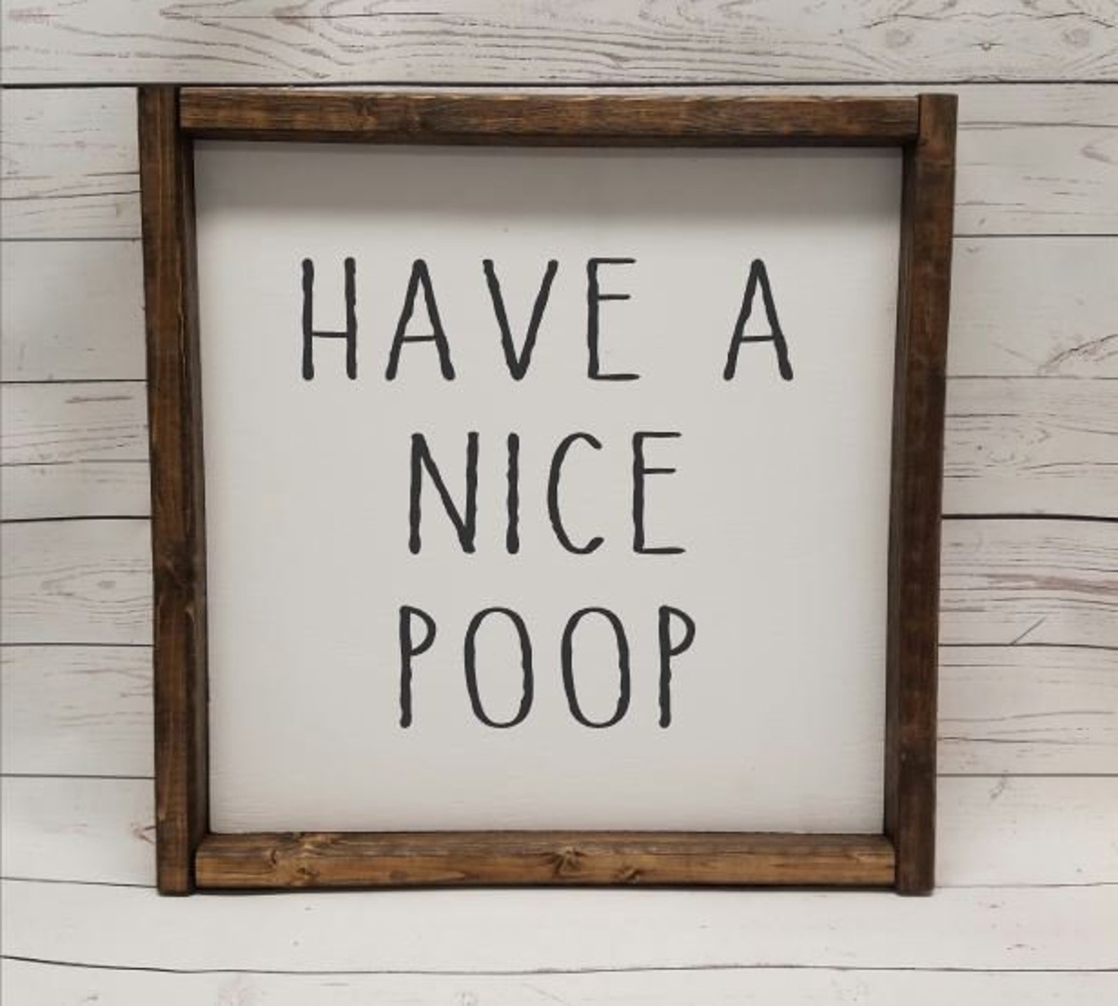 Have a Nice Poop Sign Many Sizes Farmhouse Style Kid Master | Etsy