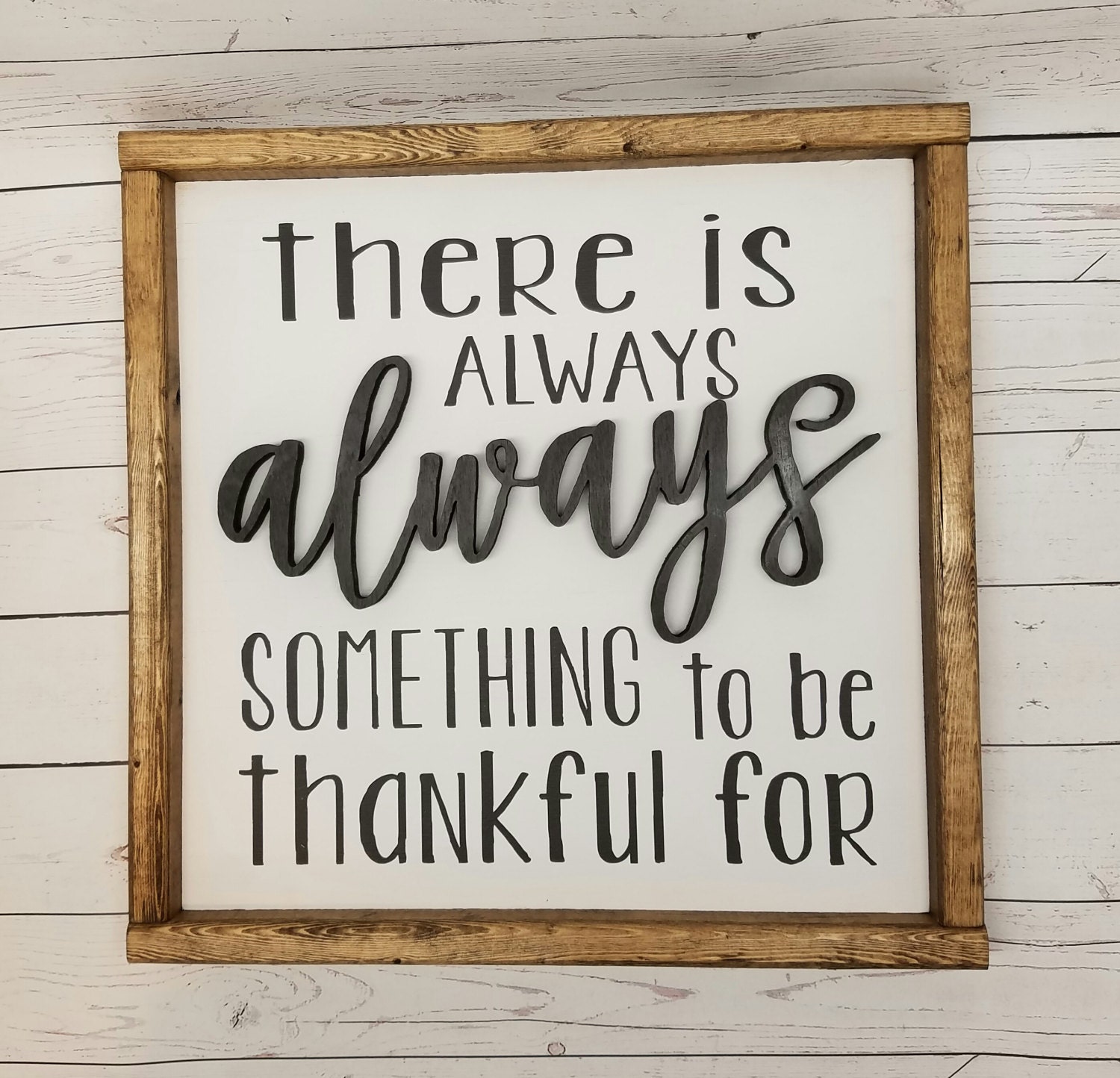 There is always something to be thankful for Farmhouse style | Etsy
