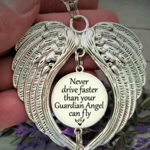 Never Drive Faster Than Your Guardian Angel Can Fly, Car Rear View ...