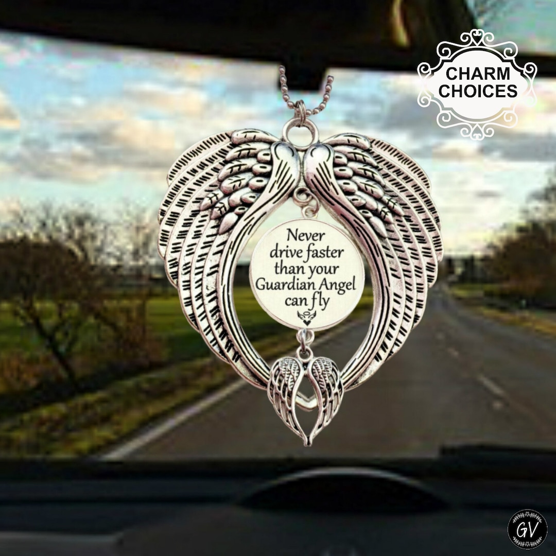 Never Drive Faster Than Your Guardian Angel Can Fly, Car Rear View ...