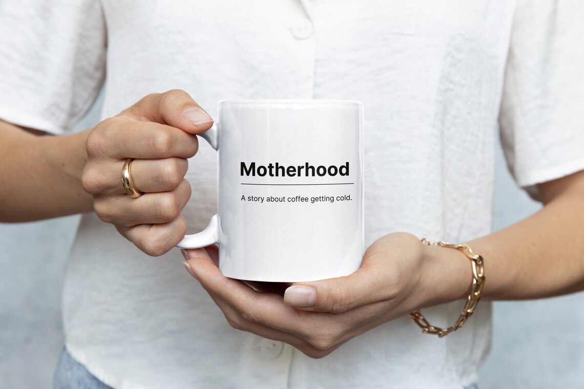 Motherhood Definition Coffee Mug, Mother's Day Gift, Gifts for Her ...
