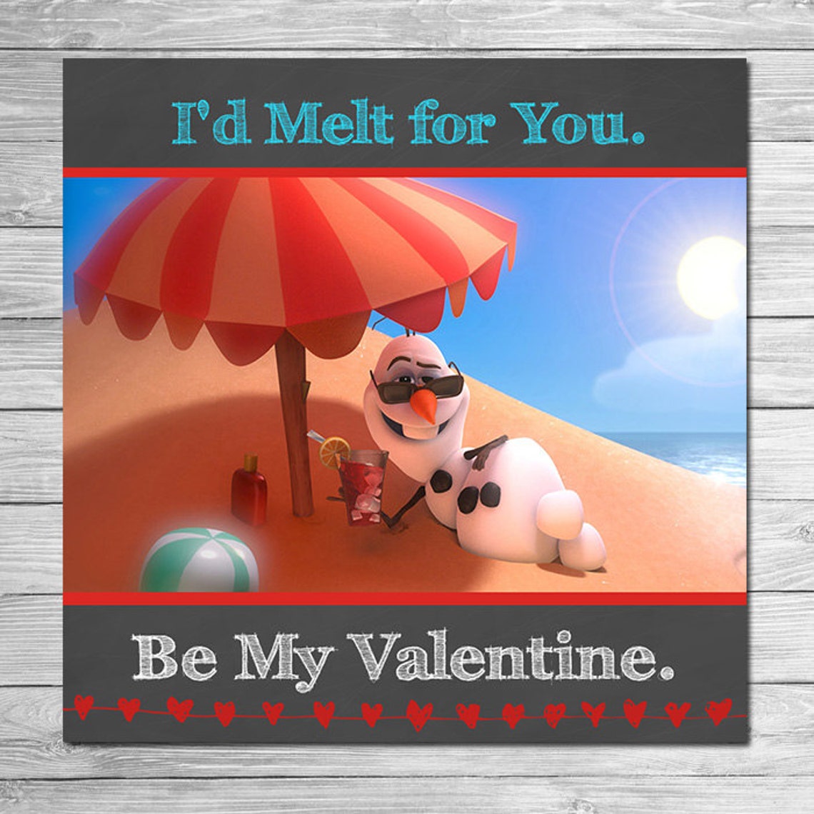 Printable Frozen Valentine's Day Card Olaf Chalkboard Melt for You ...