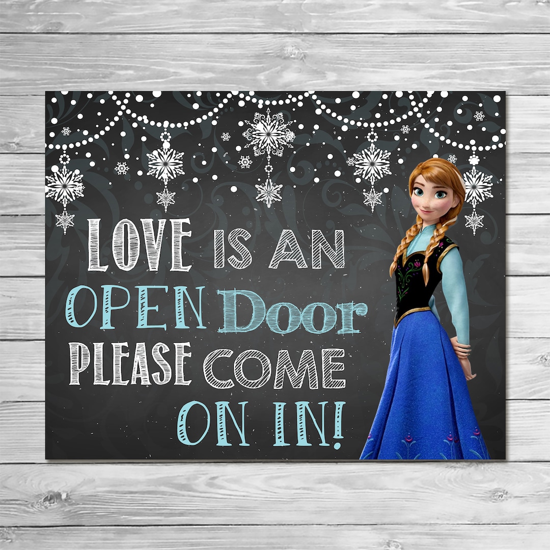 Frozen Love is an Open Door Sign Chalkboard Anna - Frozen Printable ...