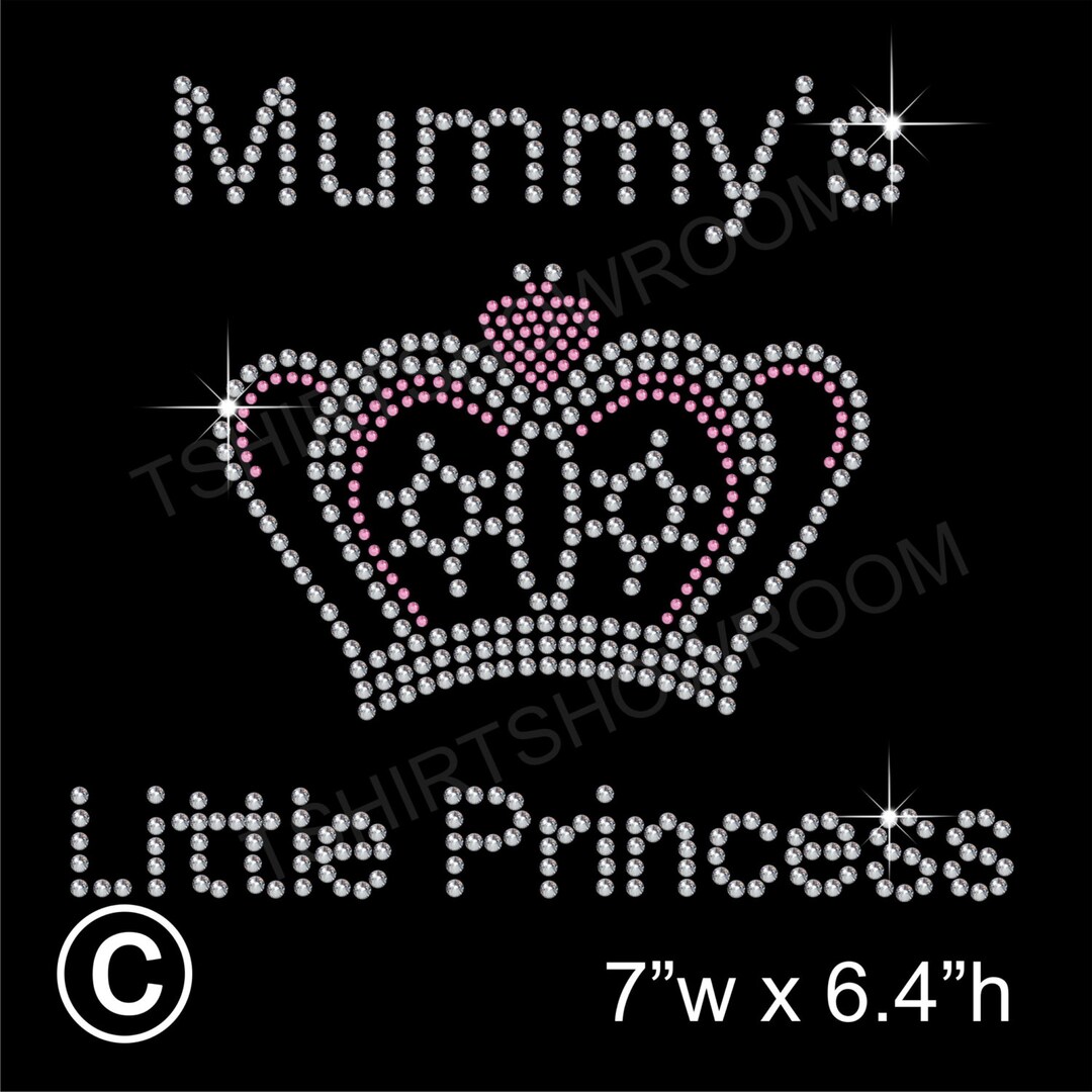 Mummy's Little Princess Rhinestone Hotfix Transfer Iron-on Applique ...