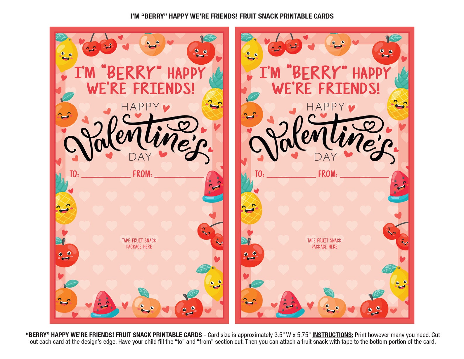 Printable Valentine's Day Fruit Snack Cards, Berry Happy We're Friends ...