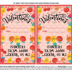Printable Valentine's Day Fruit Snack Cards, Berry Happy We're Friends ...