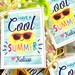 Digital Have a Cool Summer Tags Summer Favor Tags for School - Etsy