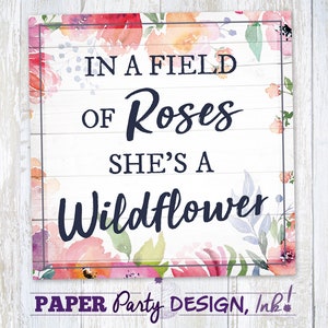 Wildflower Wall Art Printable Sign 12" X 12", in a Field of Roses She's ...