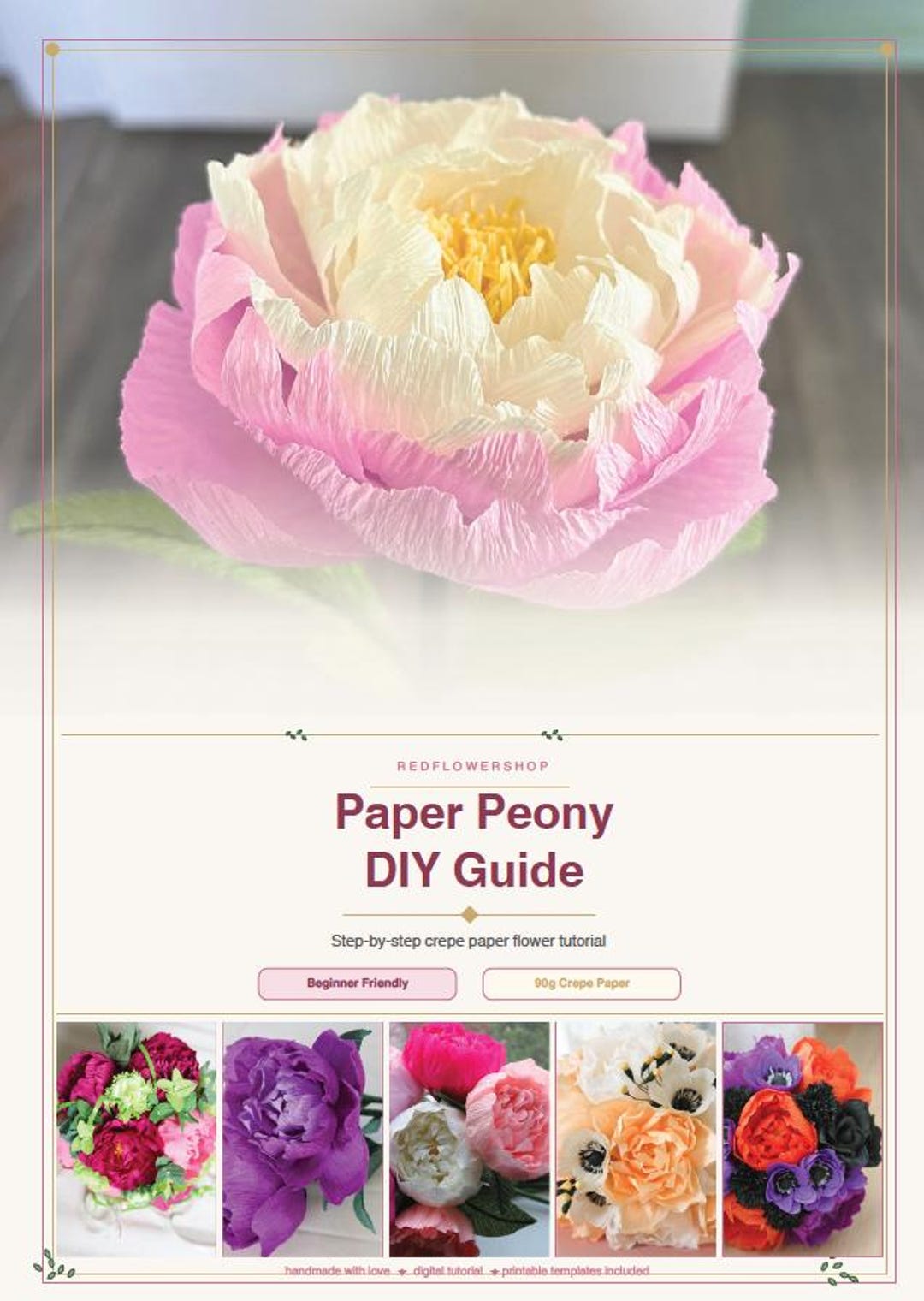 Paper Peony DIY Guide — Crepe Paper Flower Tutorial PDF + Youtube Video ...