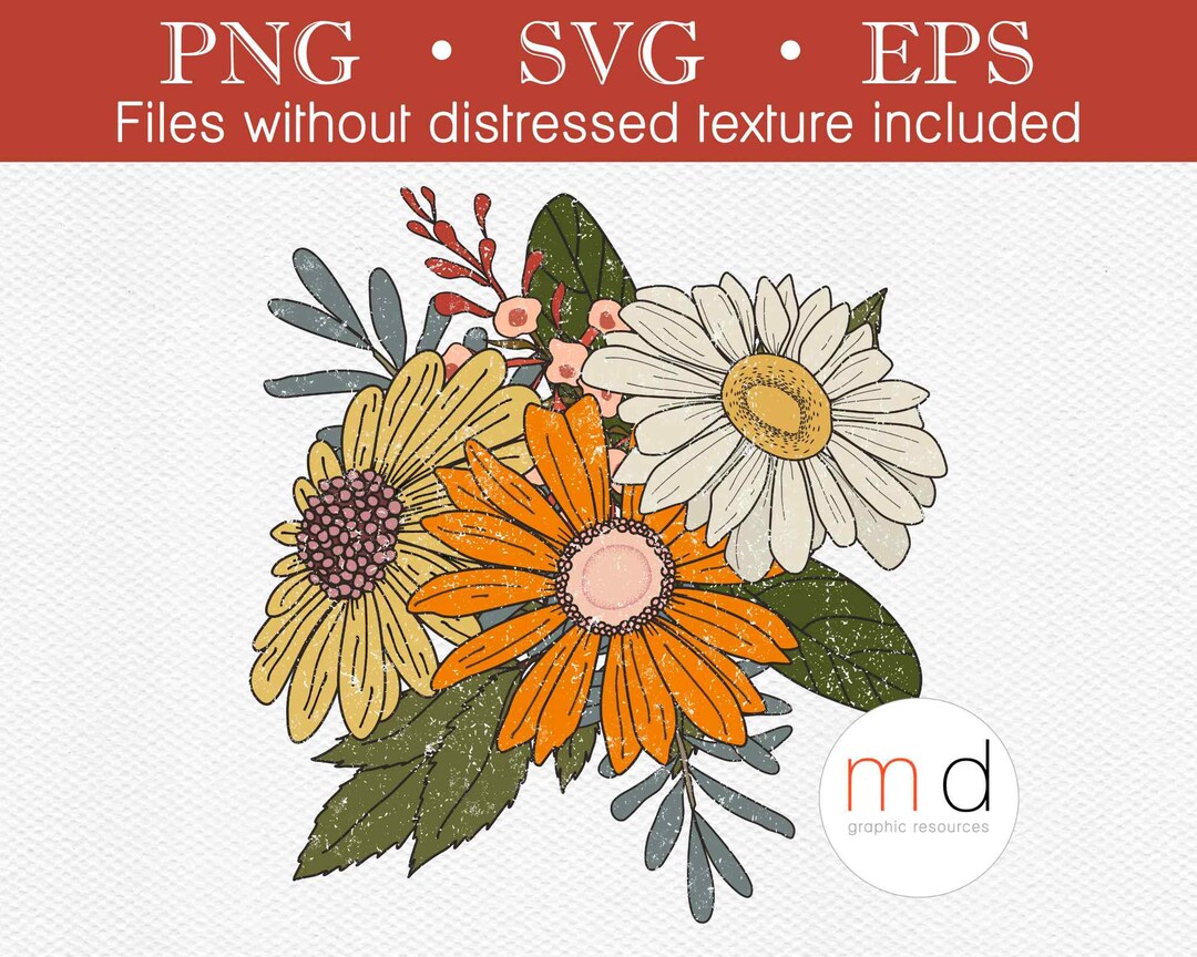 Retro Floral Bouquet Svg Retro Flowers Svg Retro Daisy Flowers Png 70s ...