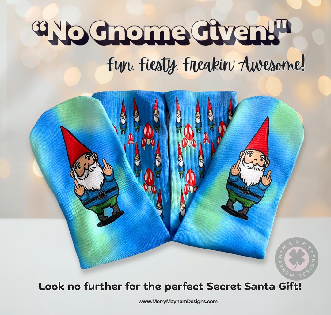 Naughty Gnome Socks – Cute up Top, Sass Down Below, Inappropriate ...