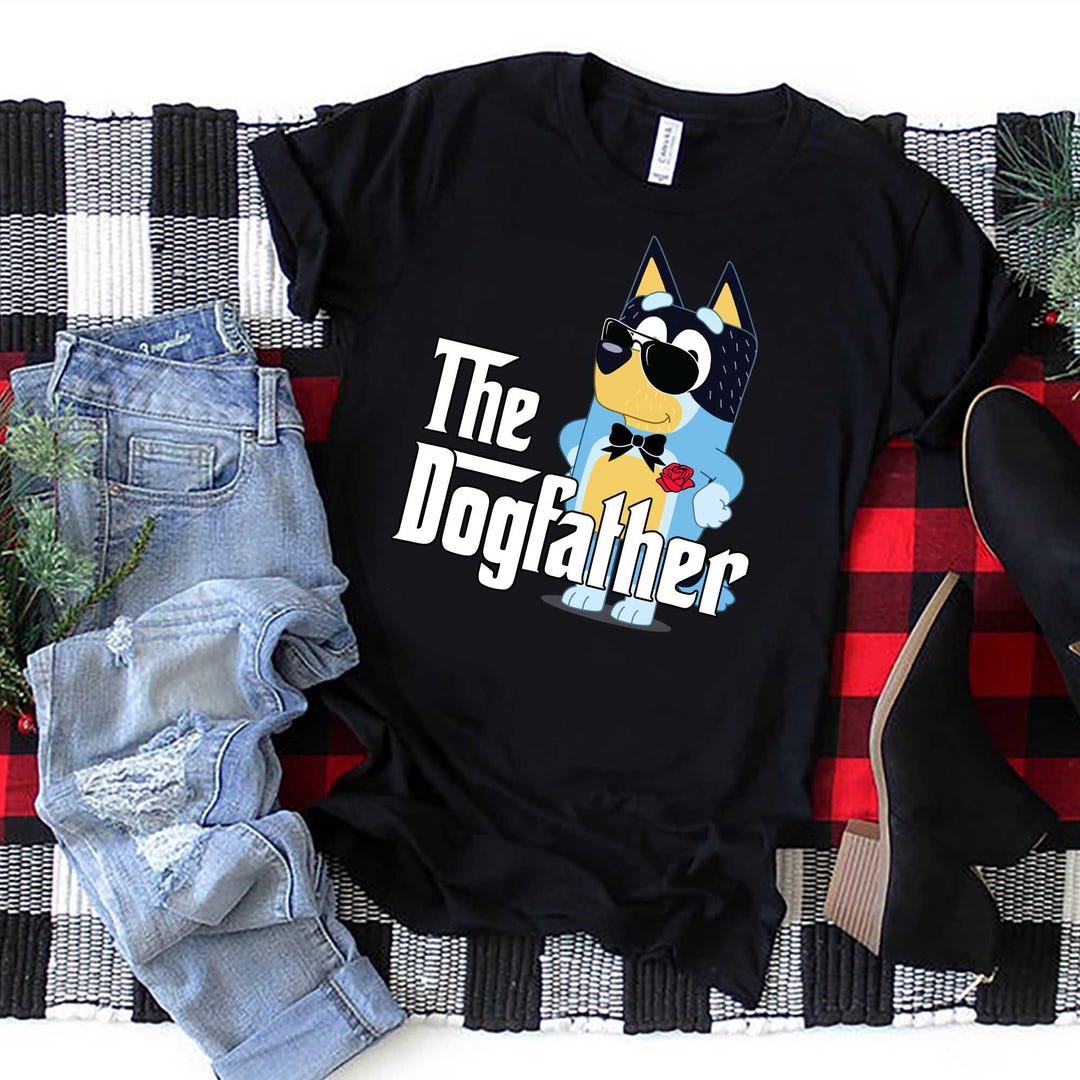 The Dog Father Bluey Dad Fathers Day, PNG, Sublimation Design, Gifts for Dad - Etsy