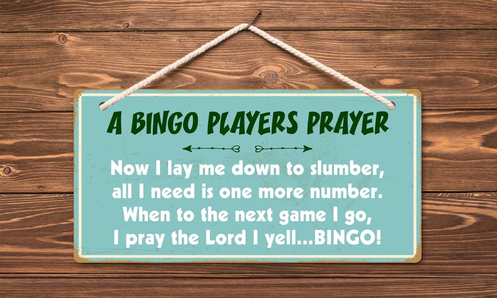 802HS A Bingo Players Prayer 5" X 10" Heavy 040 Hanging Aluminum ...