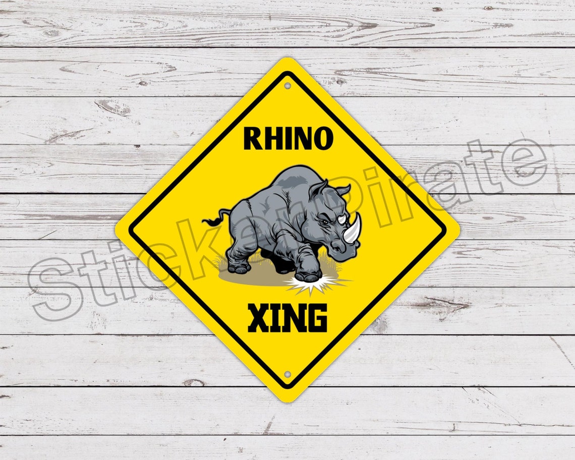 Rhino Crossing 12 x 12 Aluminum Novelty Sign | Etsy