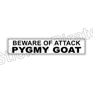 Beware of Attack Pygmy Goat 4" X 18" Aluminum Novelty Sign - Etsy
