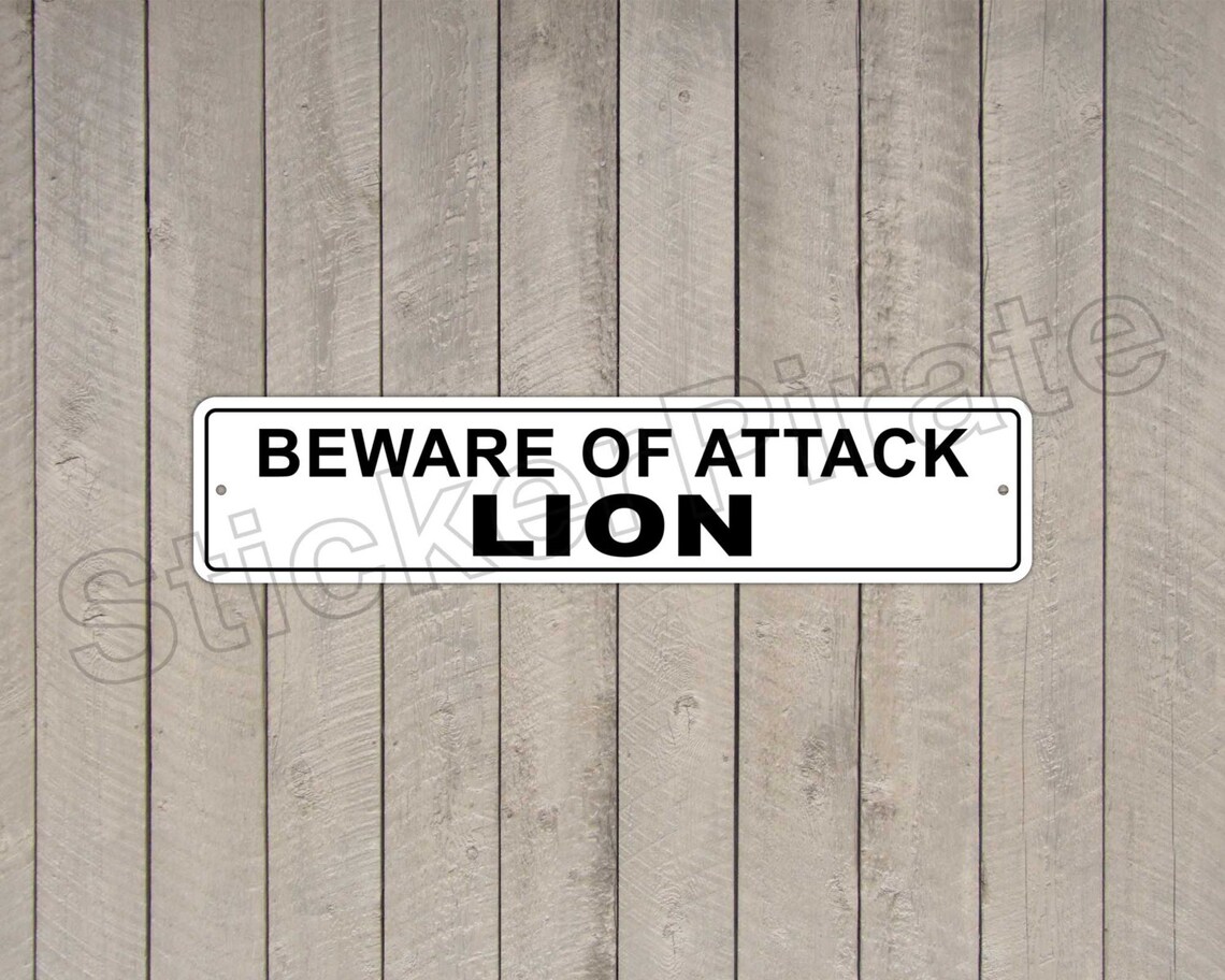 Beware of Attack Lion 4" X 18" Aluminum Novelty Sign - Etsy