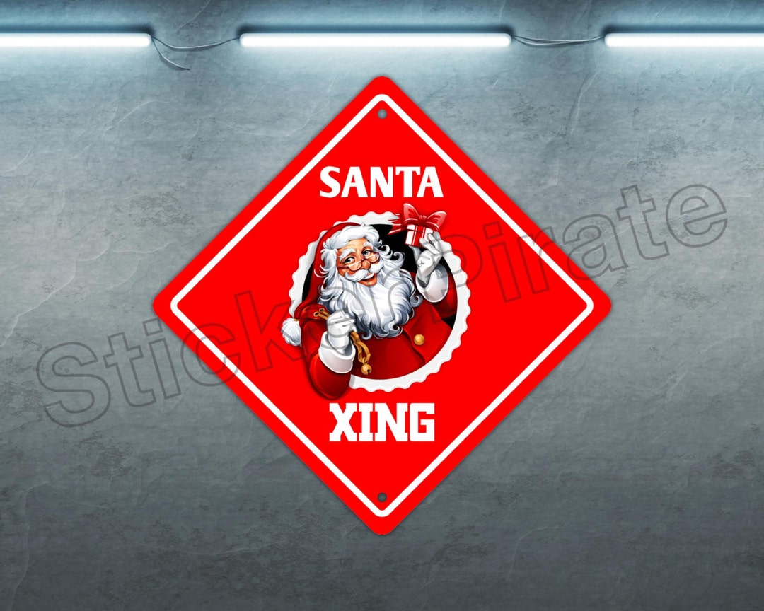 Santa Crossing 12 X 12 Aluminum Novelty Sign - Etsy