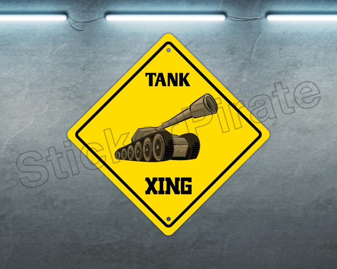 Tank Crossing 12" X 12" Aluminum Novelty Sign - Etsy